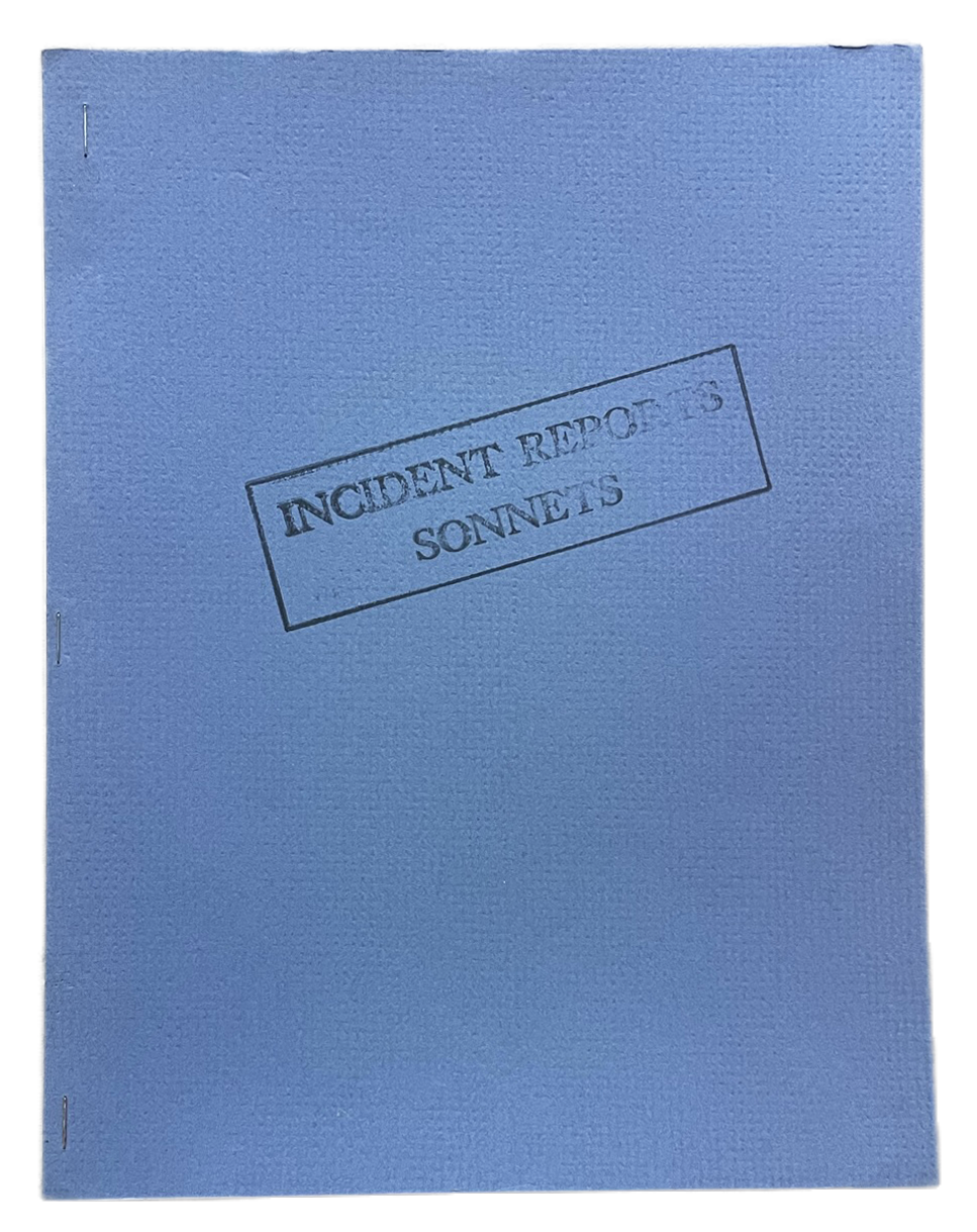 Incident Report Sonnets | Bernadette Mayer